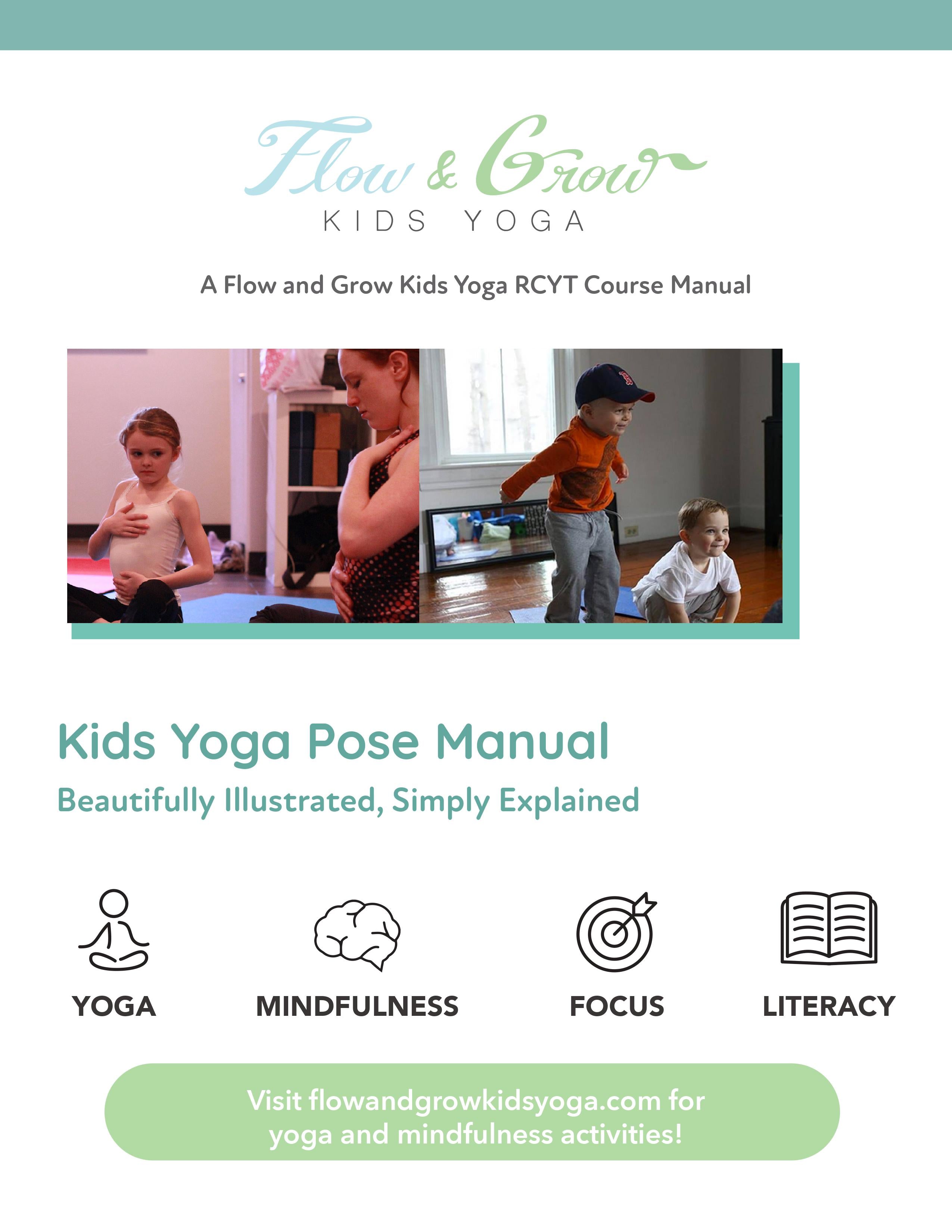 60+ Kids' Yoga Poses Manual - Flow and Grow Kids Yoga